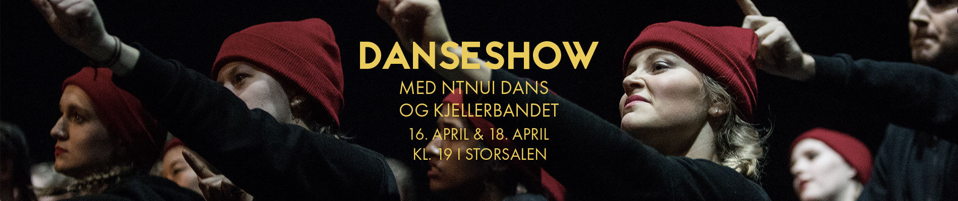 Danseshow med NTNUI Dans - andre forestilling - Samfundet.no