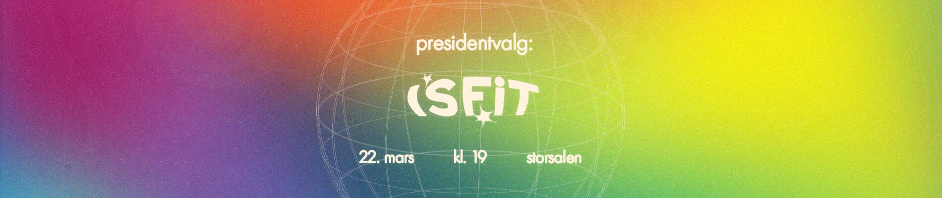 Presidentvalg ISFiT 2025 - Samfundet.no
