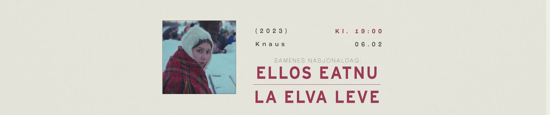 Sami national day: La elva leve (2023) // Knaus - Samfundet.no