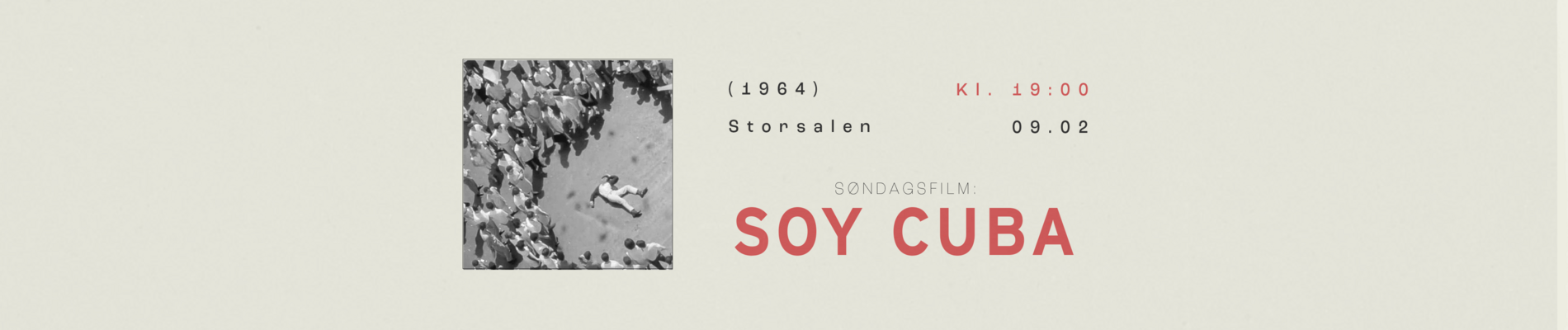 Søndagsfilm: Soy Cuba (1964) - Samfundet.no