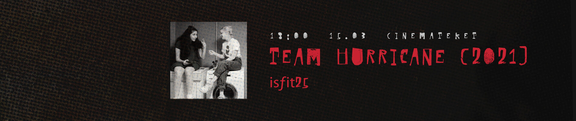 ISFiT x Cinemateket The Power of Creativity: Team Hurricane (2017 ...