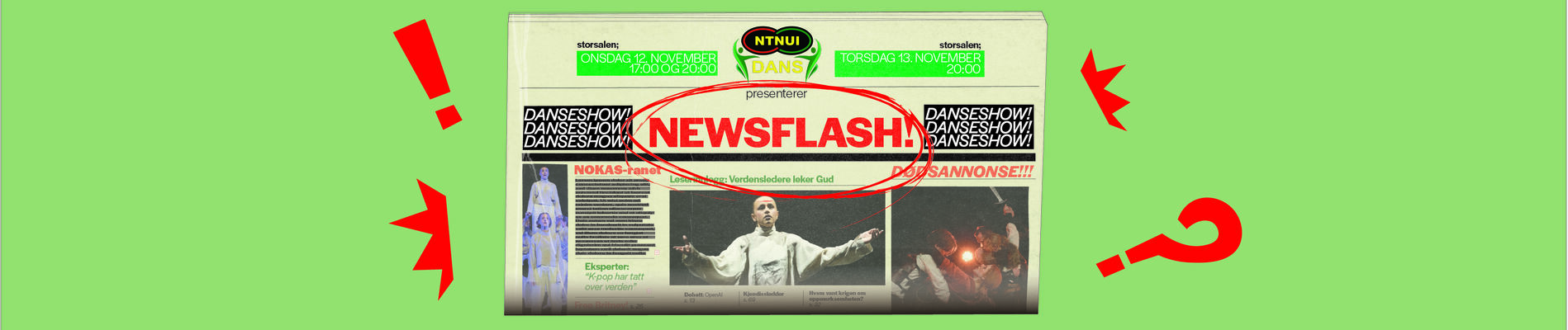 NTNUI dans presenterer: Newsflash! - første forestilling - Samfundet.no